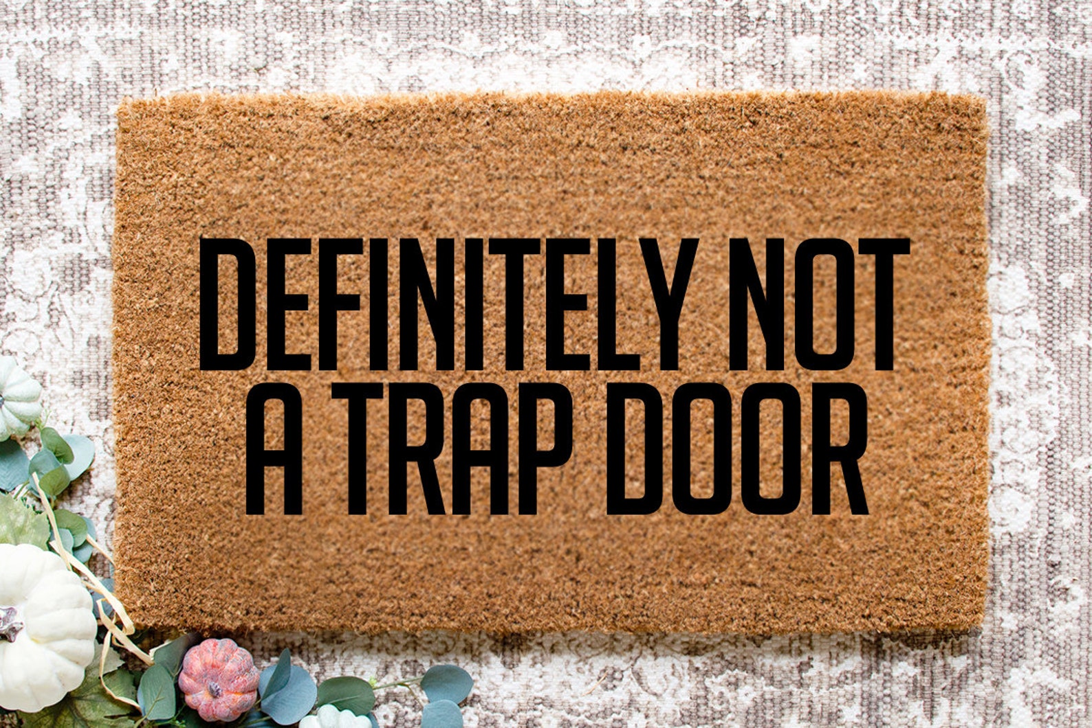 Definitely Not A Trap Door Doormat, Funny Doormat, Funny Welcome Mat, Not a Trap Door Mat ...