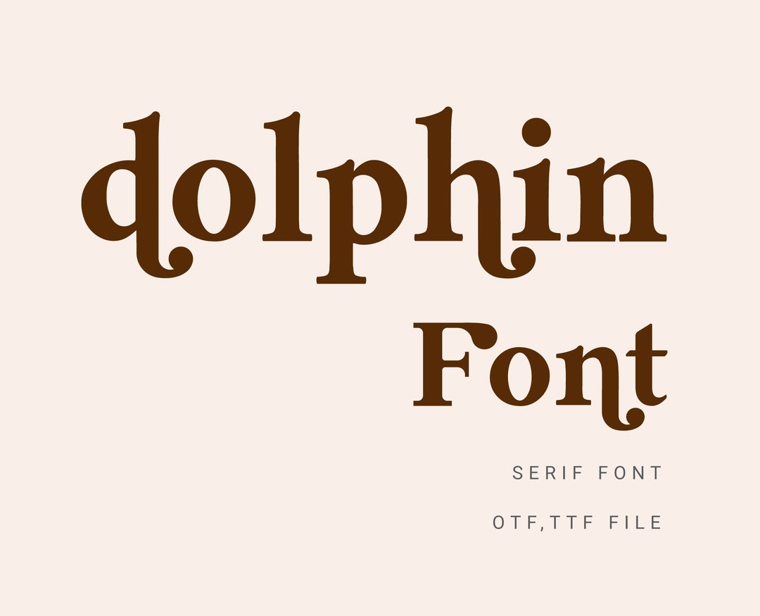 Dolphin Font,serif Font Font Download, Modern Font,fonts for Cricut ...