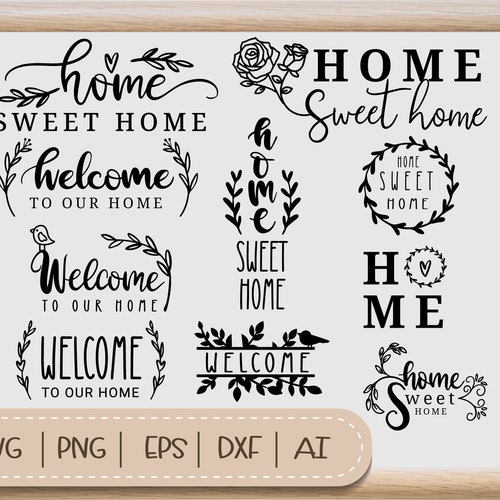 Home Sweet Home SVG Bundle Welcome to Our House | Etsy
