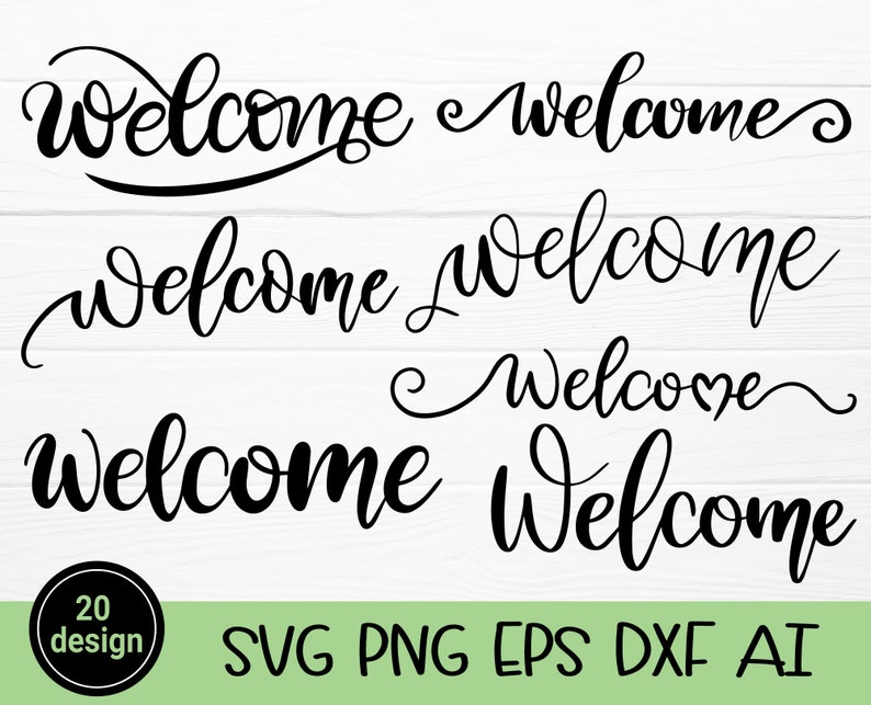 20+ SVG,PNG,DXF Welcome Bundle, Welcome Svg,welcome Png, Welcome ...