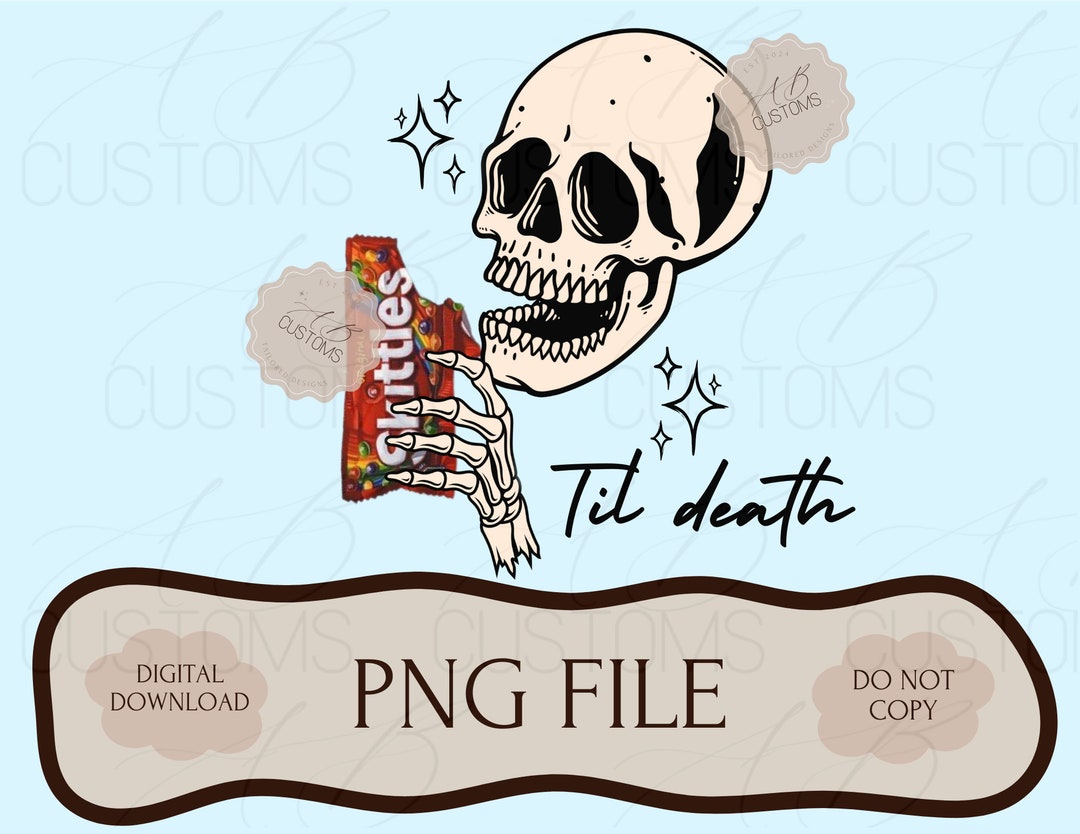 Till Death Skittles PNG, Skeleton Eating Skittles PNG, Cute Skittles ...