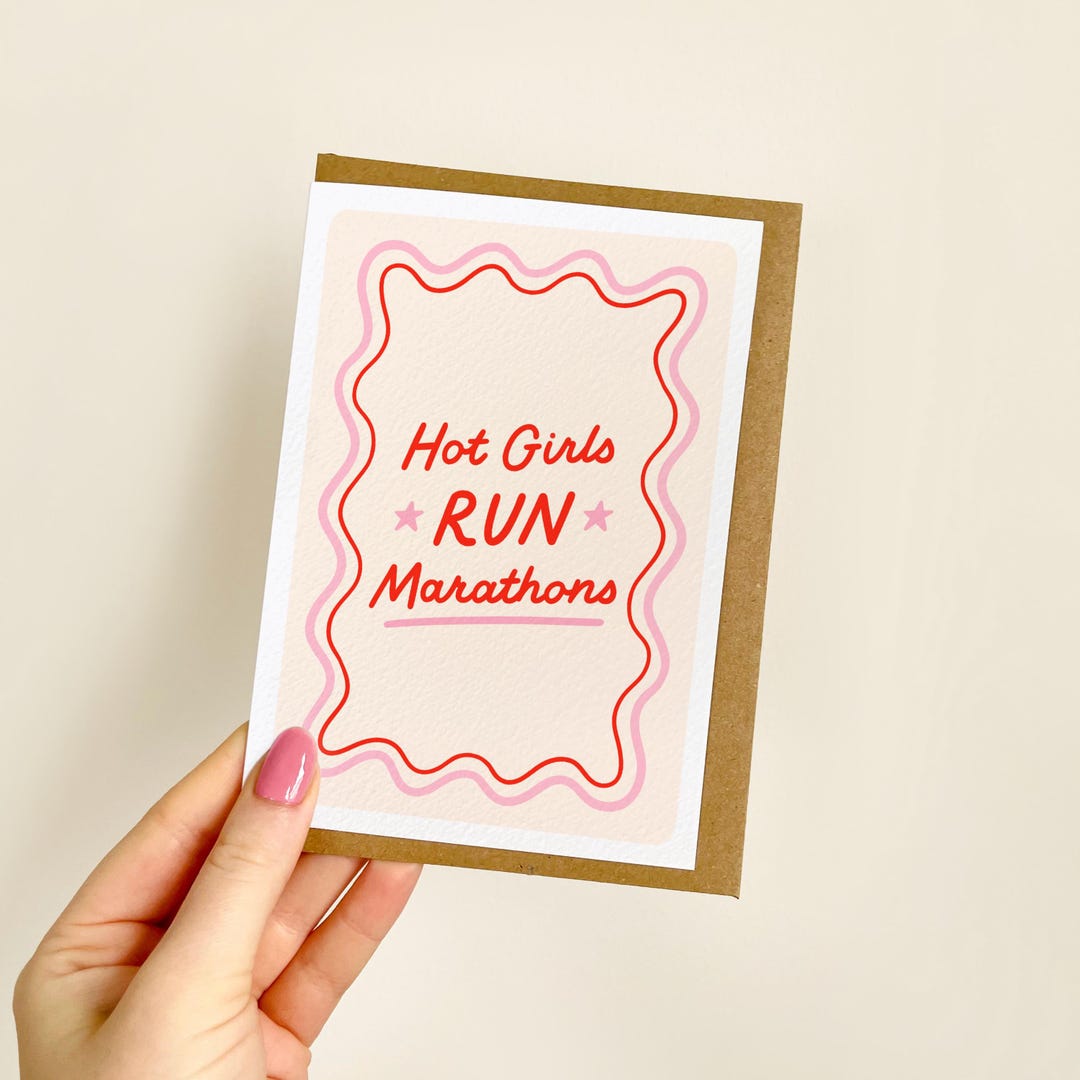 Hot Girls Run Marathons Card | Good Luck Marathon Card, London Marathon ...