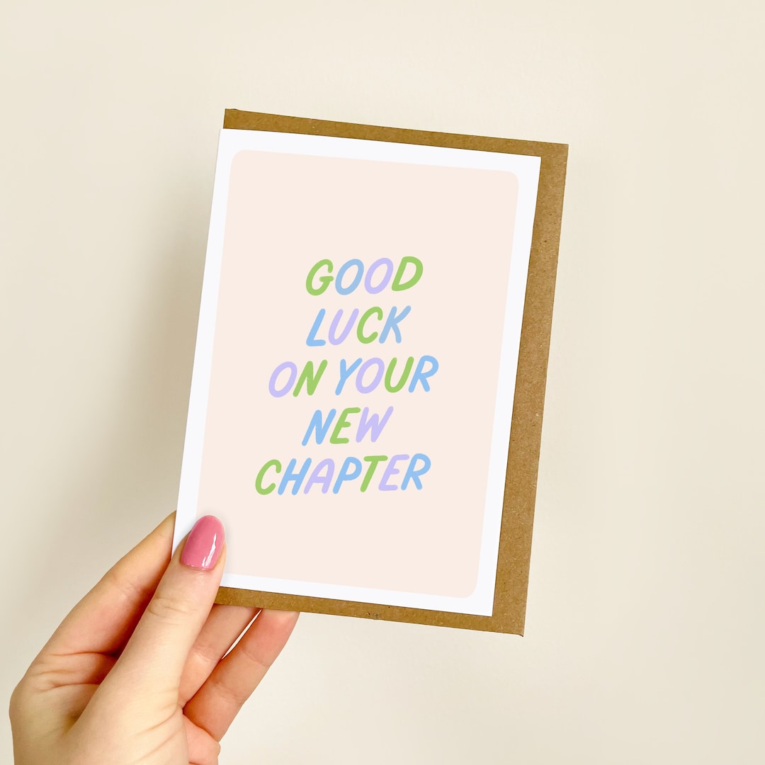 Good Luck on You New Chapter Card | Good Luck at University Card ...