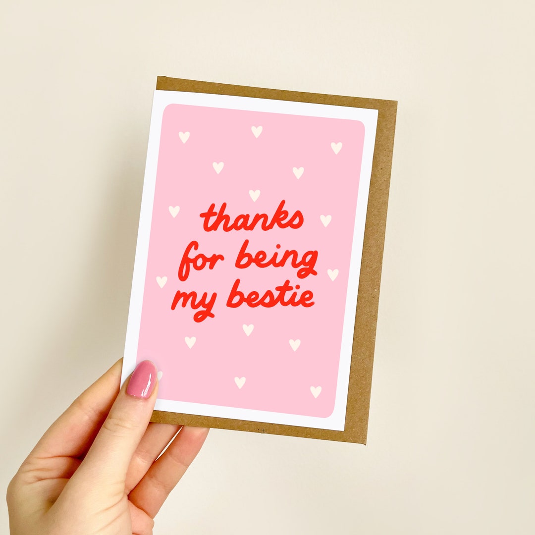 Thanks for Being My Bestie - Galentine's Card | Bestie Card, Best ...