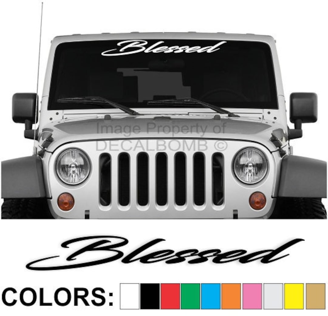 Blessed Windshield Decal "script" Sticker Vinyl Import Diesel Turbo ...