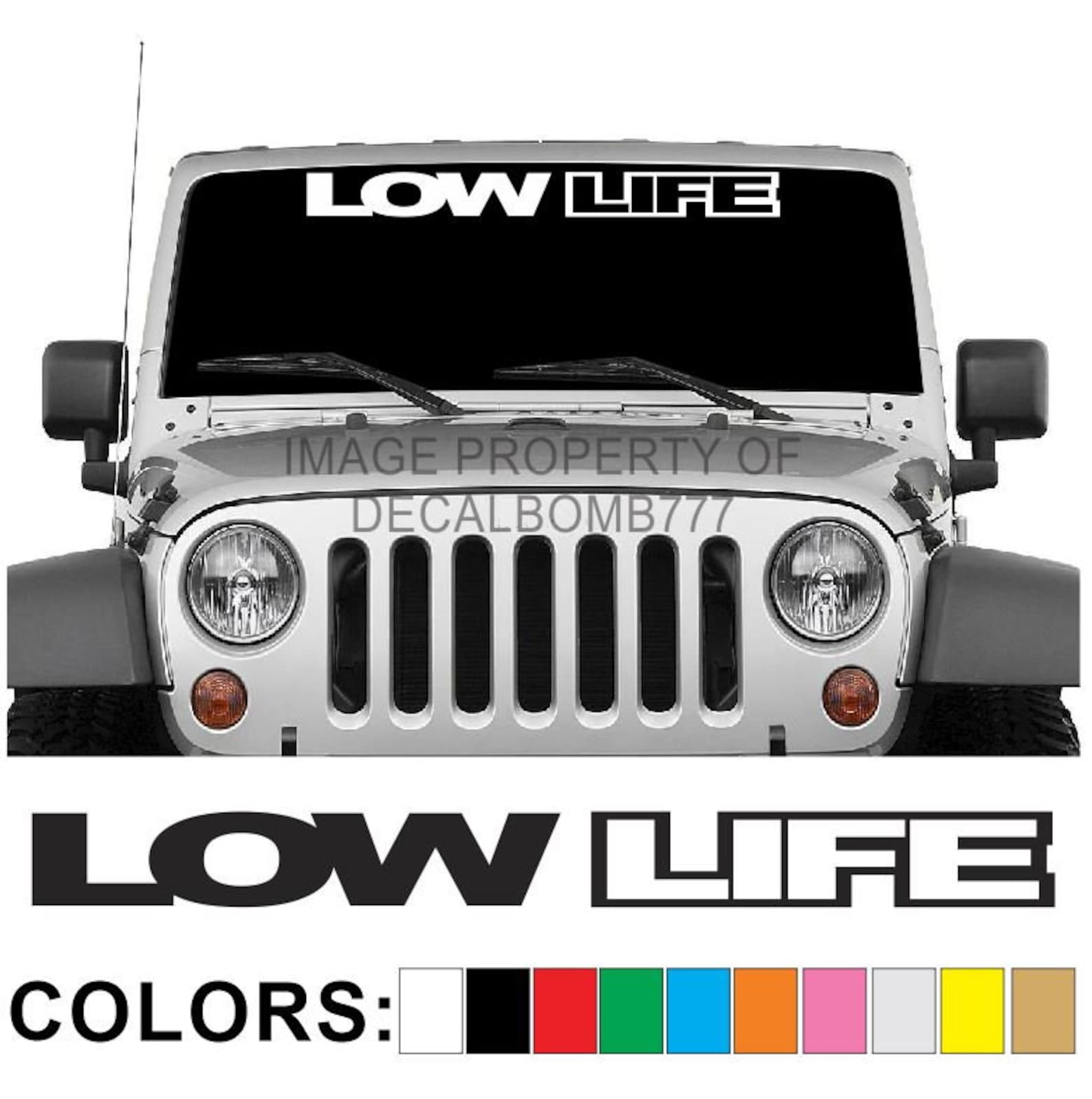 Low Life Windshield Decal "style 1" Sticker Vinyl Import Diesel Turbo ...