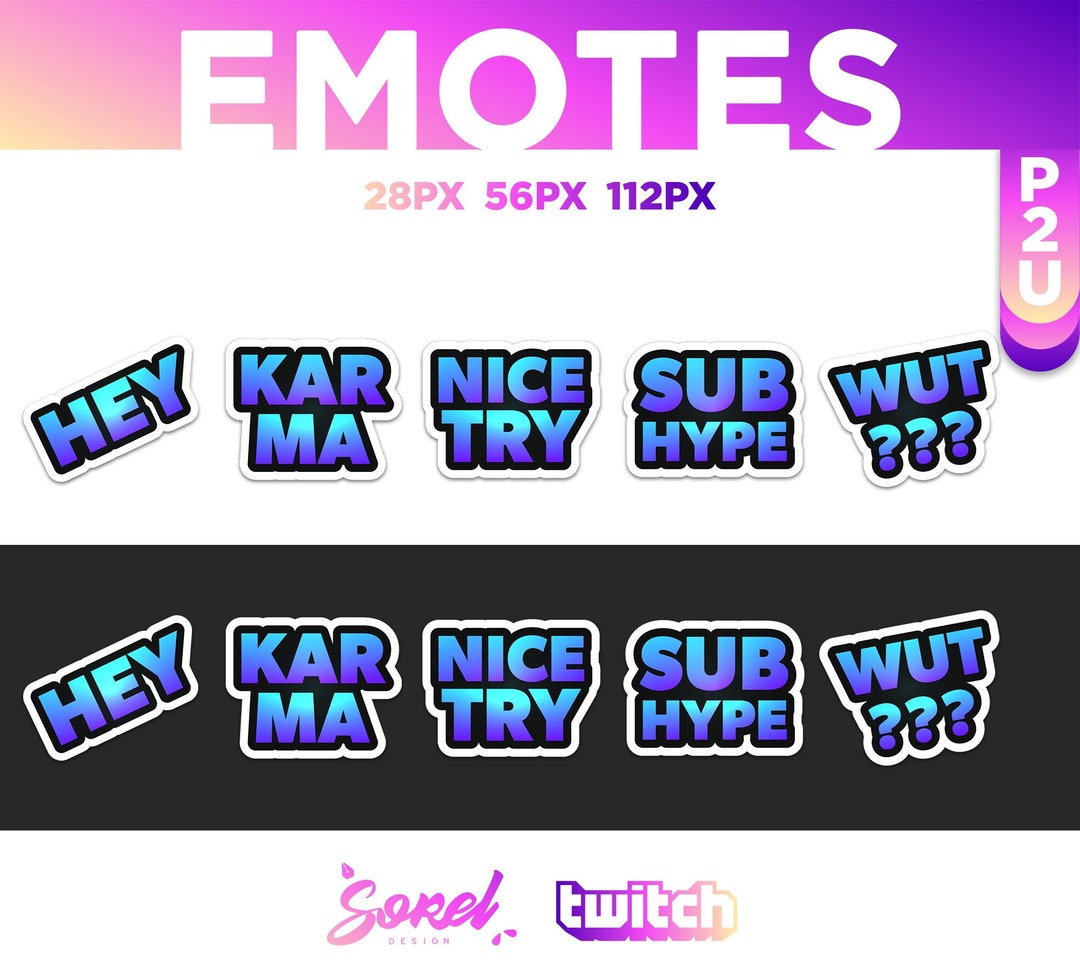 5 Twitch Emote Text Blue Purple /hey/karma/nice Try/sub Hype/wut?? - Etsy