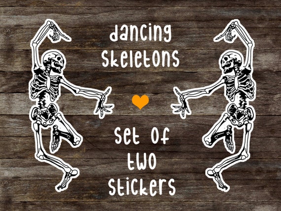 Dancing Skeleton Die Cut Sticker Halloween Skeleton Sticker - Etsy