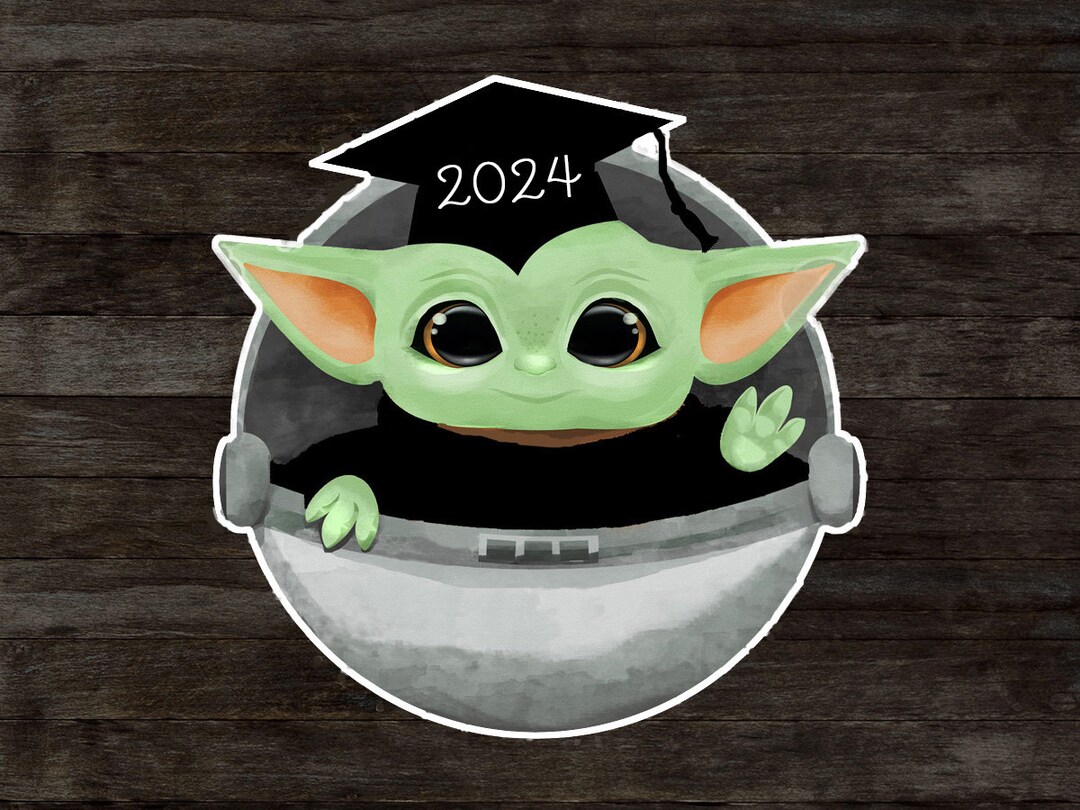 Baby Yoda 2024 Graduation Waterproof Sticker, Grogu Sticker, Class of ...