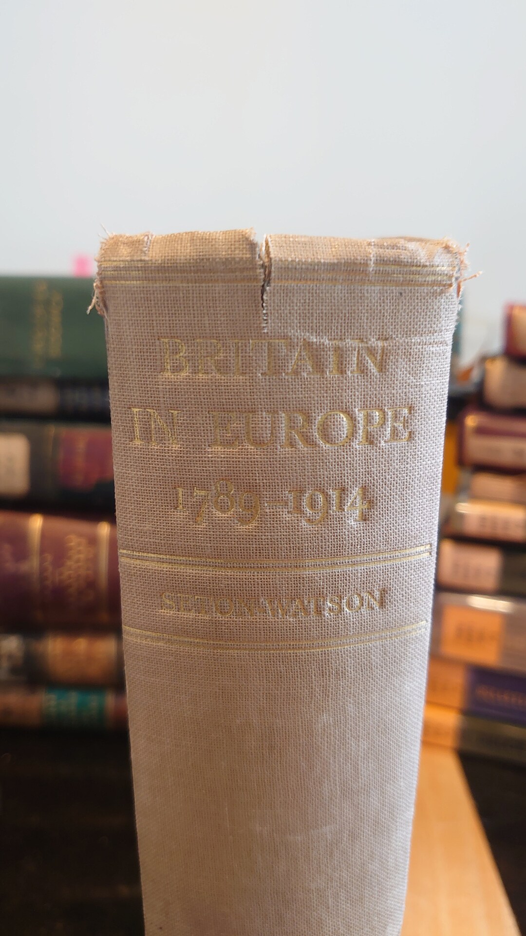 Britain in Europe 1789-1914 Seton-watson 1945 Acceptable to Good ...