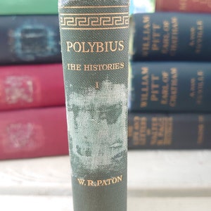 Polybius - the Histories - Heinemann Editions - Single Volumes - 1922-5 ...