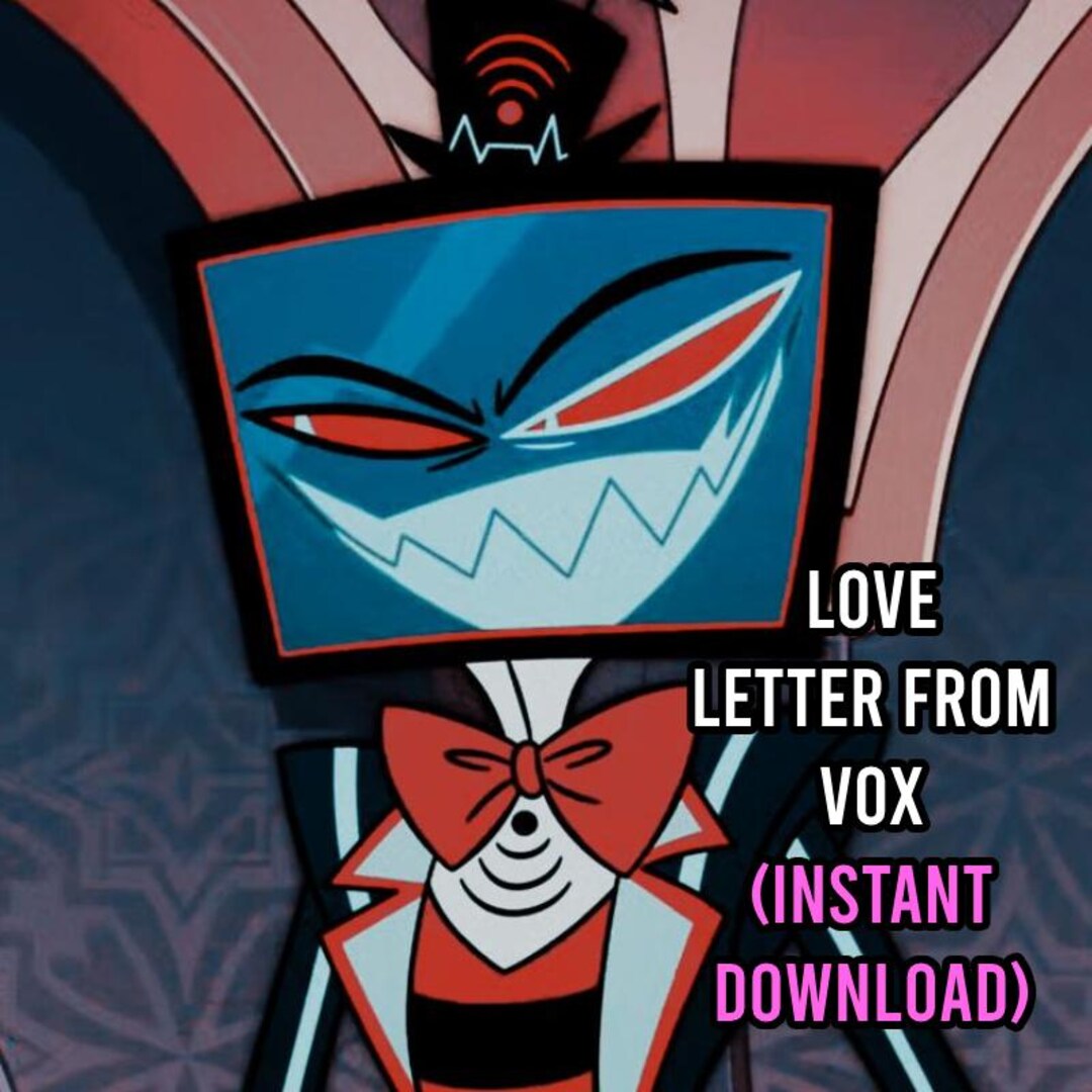 Love Letter/love Note From Vox of Hazbin Hotel (INSTANT DOWNLOAD) (18 ...