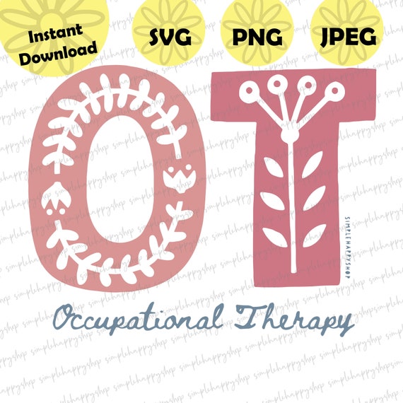 Occupational Therapy Design OT Svg Therapy Svg OT Png - Etsy