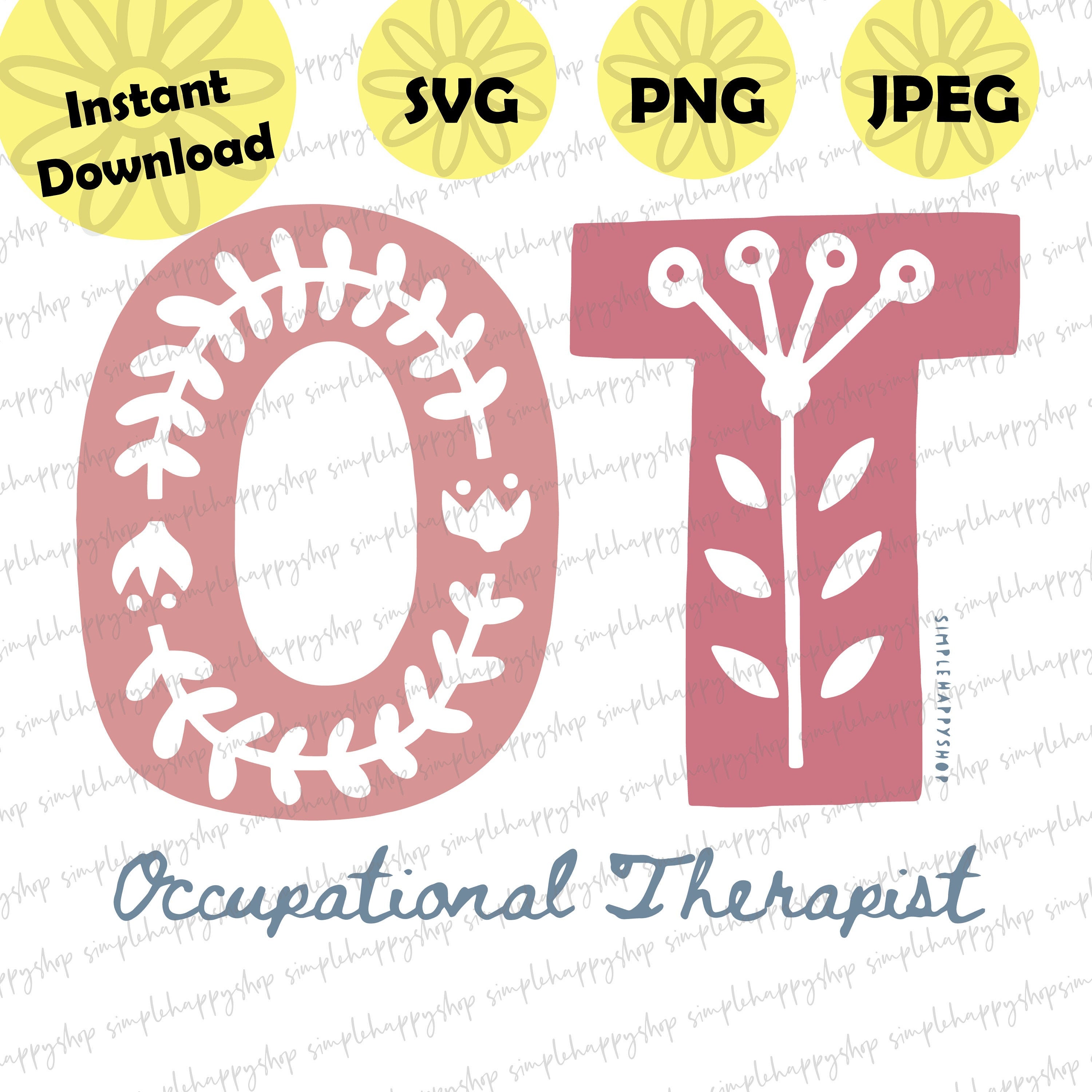 Occupational Therapist Design OT Svg Therapy Svg OT Png - Etsy