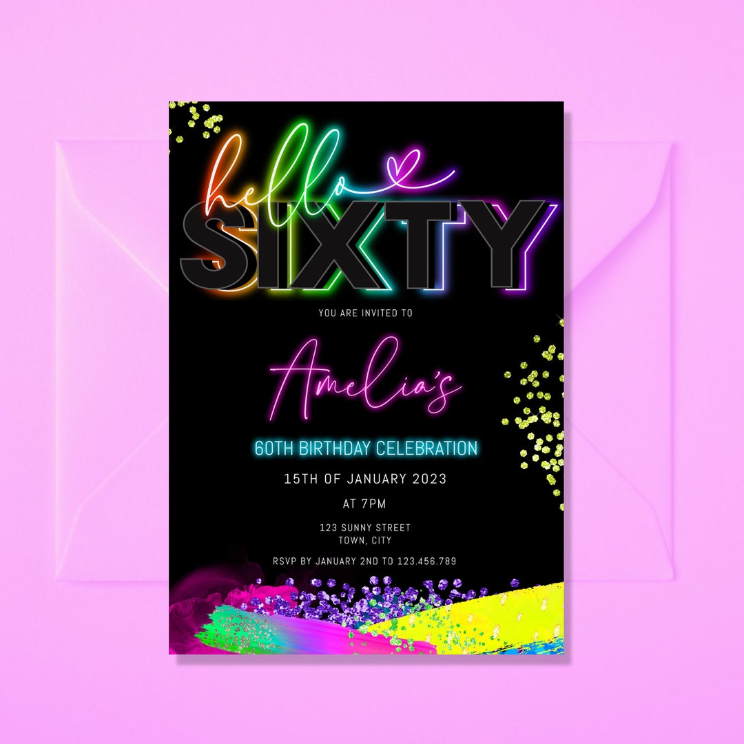 Neon Light Birthday Invitation, Glow Party, Hello 60th Birthday, 80s ...
