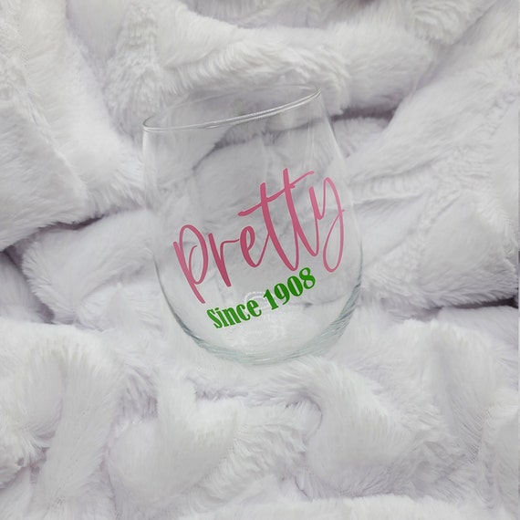 Pretty Since 1908 Stemless Wine Glass Sipping Pretty AKA | Etsy