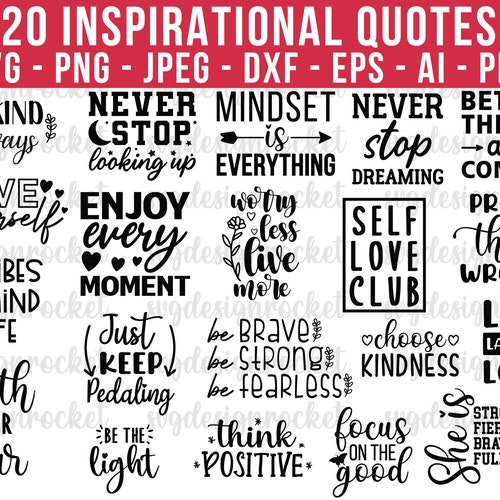 20 Inspirational Designs Svg Inspirational Quotes Svg - Etsy