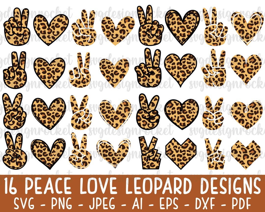 Peace Love Leopard Bundle Svg, Peace Sign Svg, Leopard Svg, Diy Peace ...