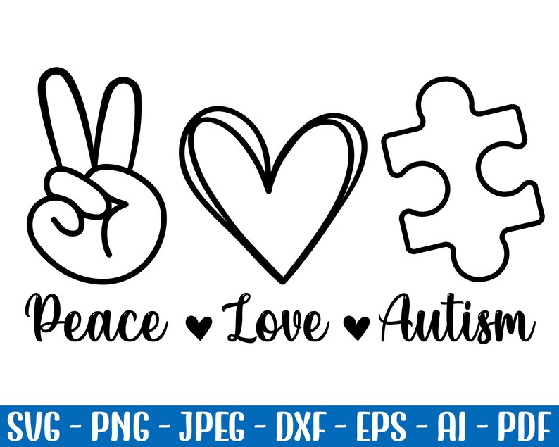 Autism Svg Autism Awareness Svg Peace Love Autism Awareness - Etsy