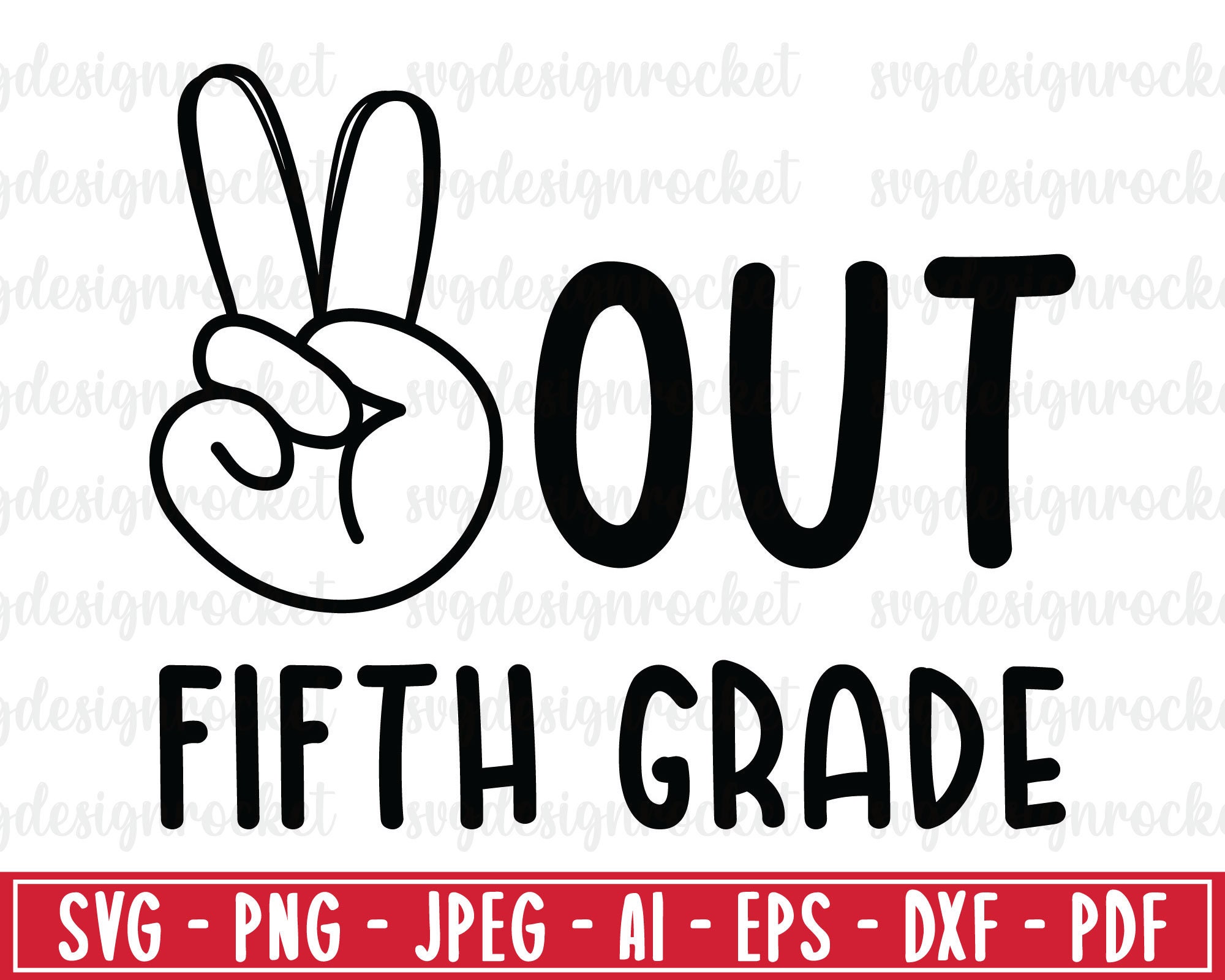 Peace Out Fifth Grade Svg Last Day of School svg 5th Grade | Etsy