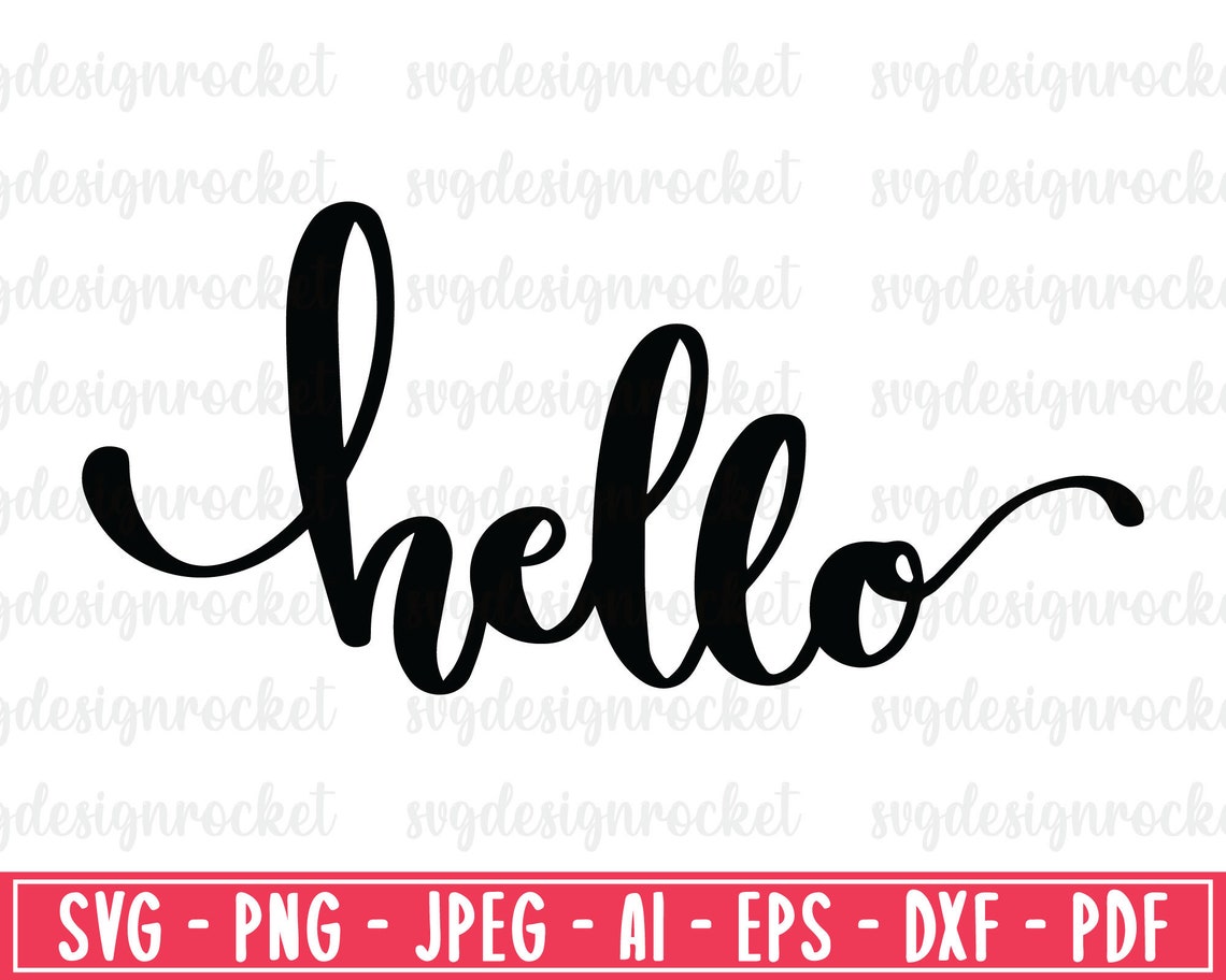 Hello svg hello cut file hello sign svg hello clipart | Etsy