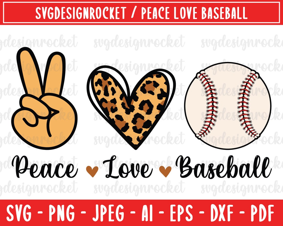 Peace Love Baseball Svg, Peace Love Baseball Png, Peace Love Baseball ...
