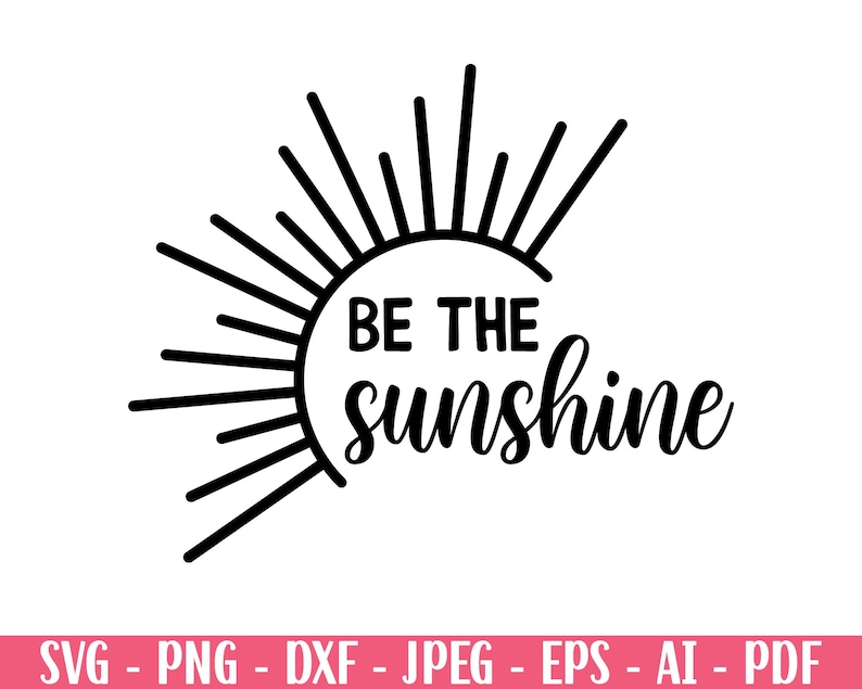 Be the Sunshine Svg Png, Sunshine Print Svg, Hippie Svg, Summer Shirt ...