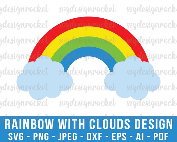 Rainbow With Clouds Svg Png Rainbow Svg Cut Files for Cricut - Etsy