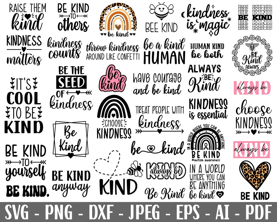 Kindness Svg Bundle Inspirational Svg Be Kind Svg Svg Files - Etsy