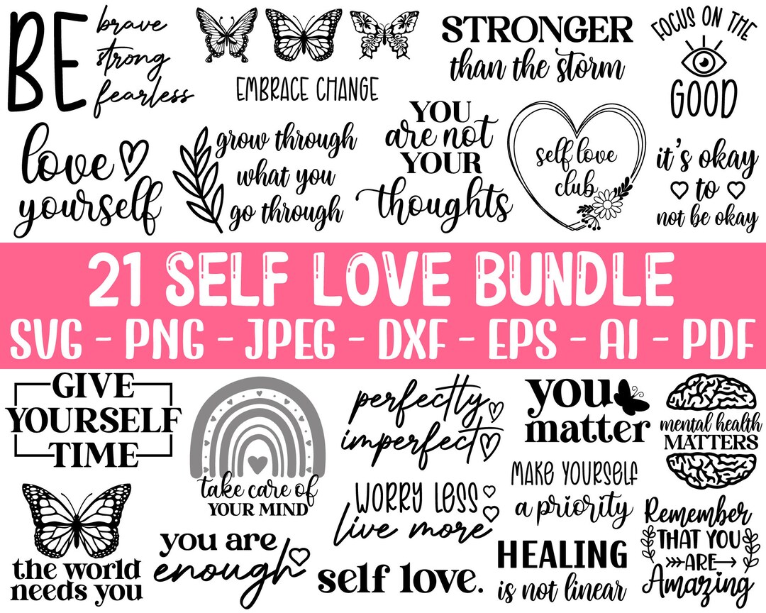 Self Love Svg Mental Health Svg Positive Svg Bundle - Etsy