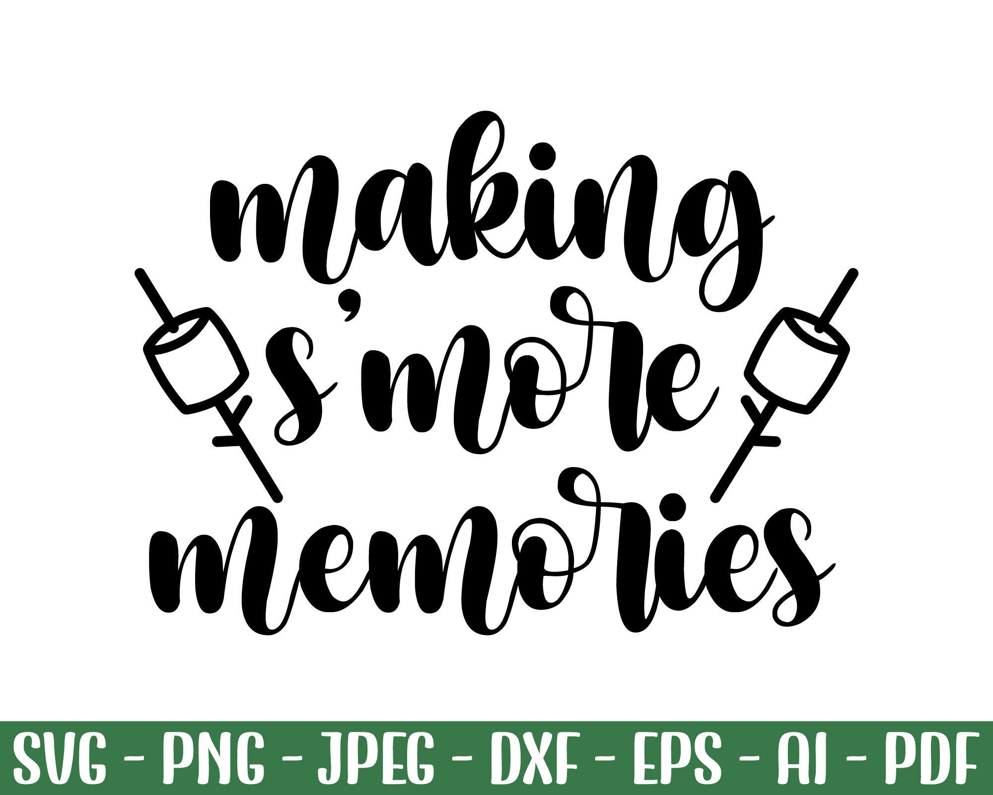 Making Smore Memories SVG, Making S'more Memories Svg, Making Smore ...