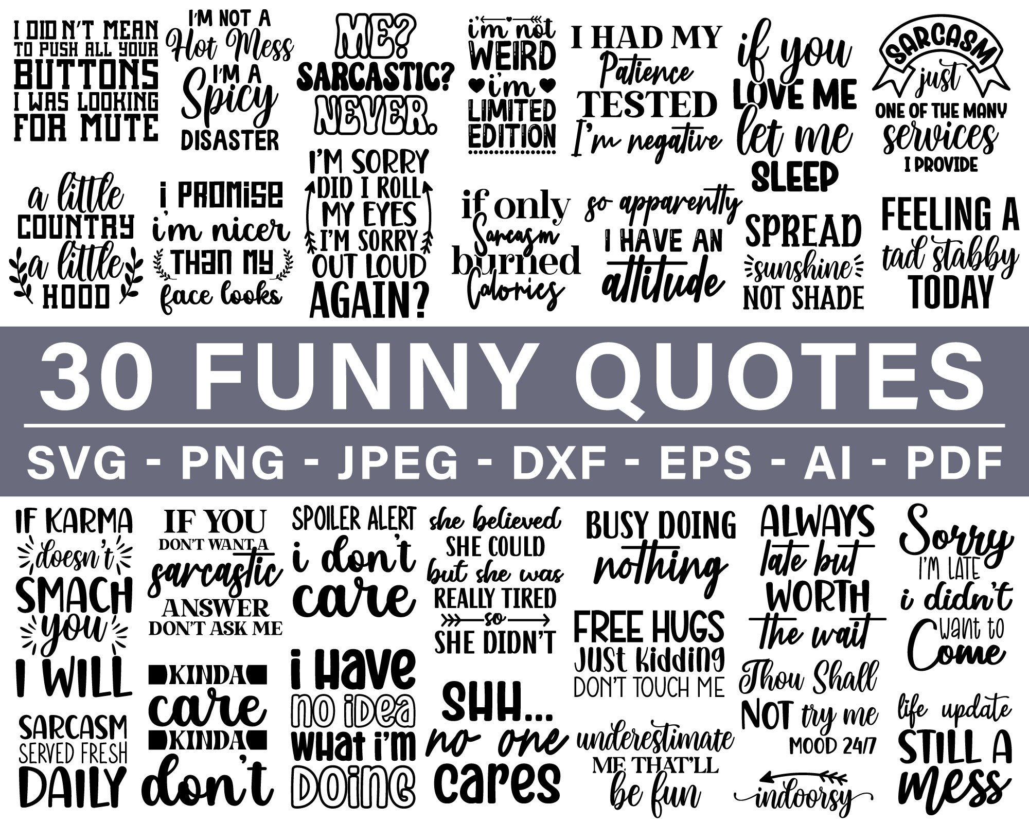 30 Funny Svg Bundle Funny Svg Funny Quotes Svg Sarcastic - Etsy