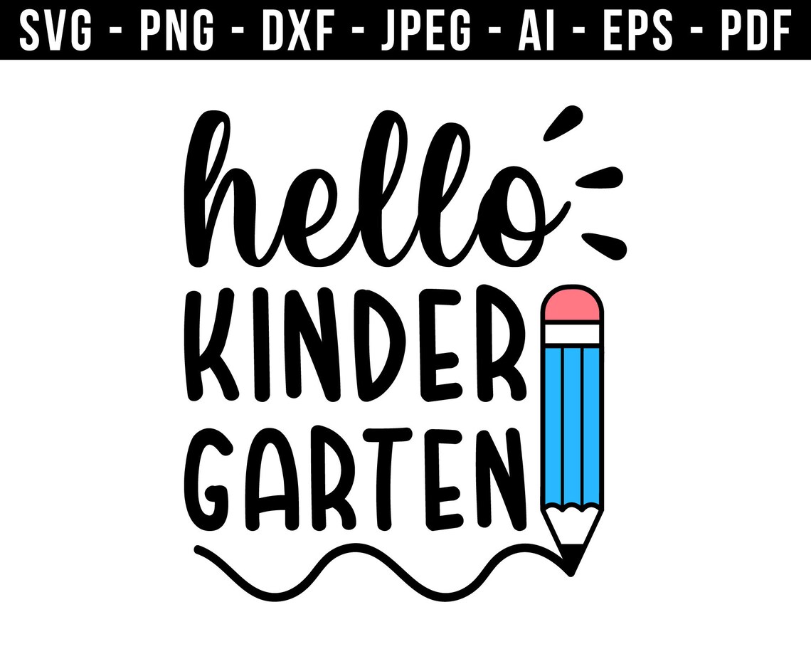 Hello Kindergarten Back to School SVG Kindergarten Svg Back - Etsy