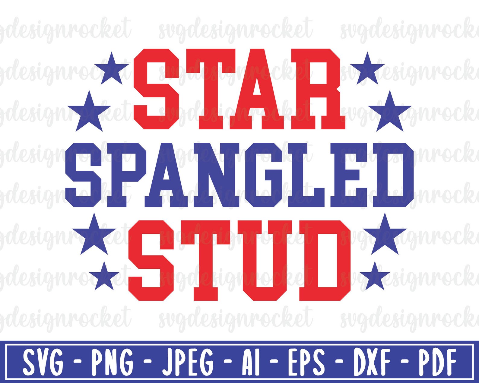 Star Spangled Stud Svg 4th of July Svg Patriotic Svg Fourth | Etsy
