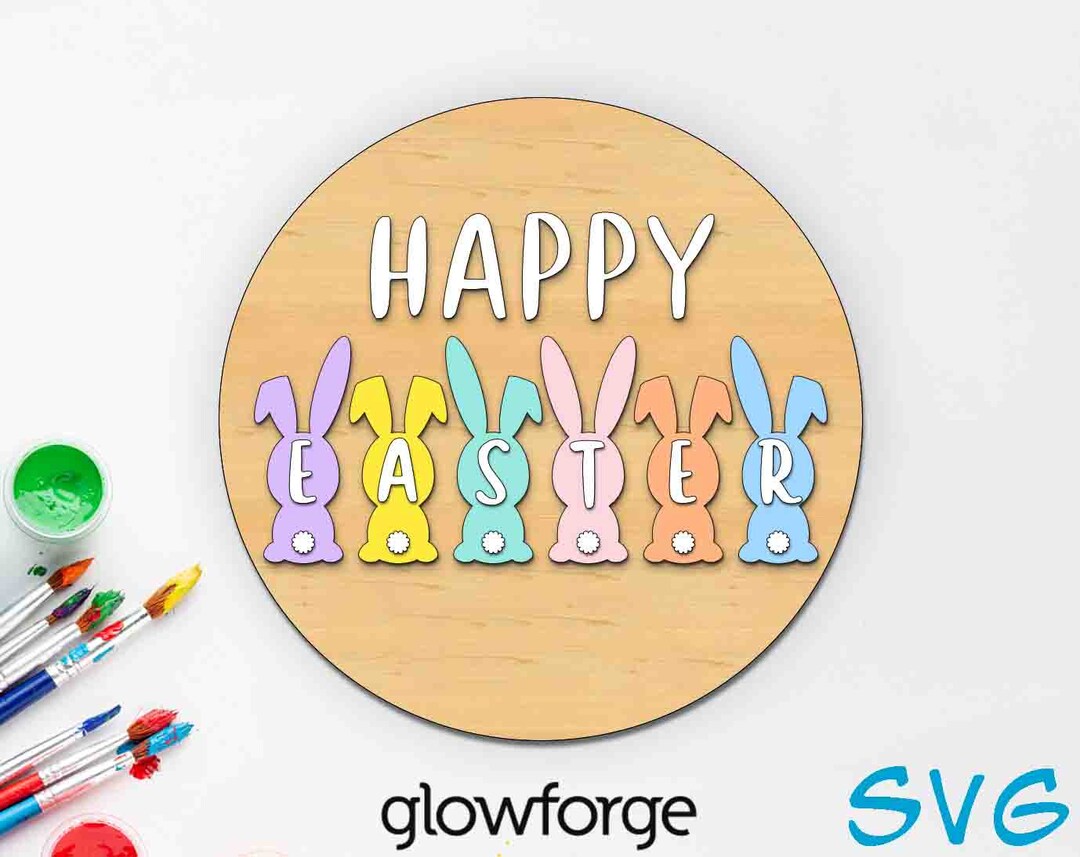 Happy Easter, Glowforge SVG, Bunny Rabbit, Cut File, Instant Download ...