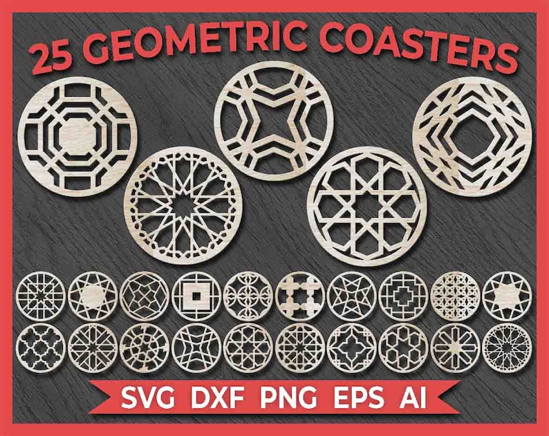 25 Geometric Coasters - Cut File - Instant Download - Dxf Svg Png Eps ...