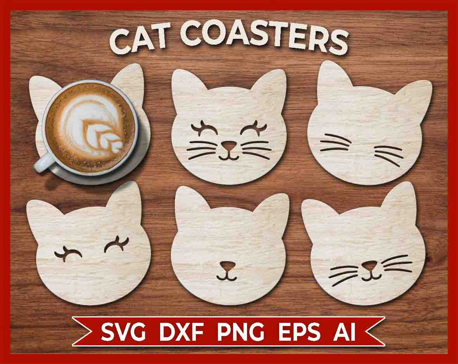 6 Cat Coasters - Cut File - Instant Download - Dxf Svg Png Eps Ai ...