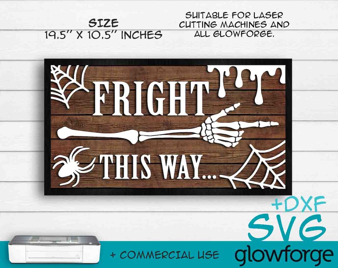 Halloween Fright This Way, Glowforge SVG, Halloween Decor, Door Hanger ...