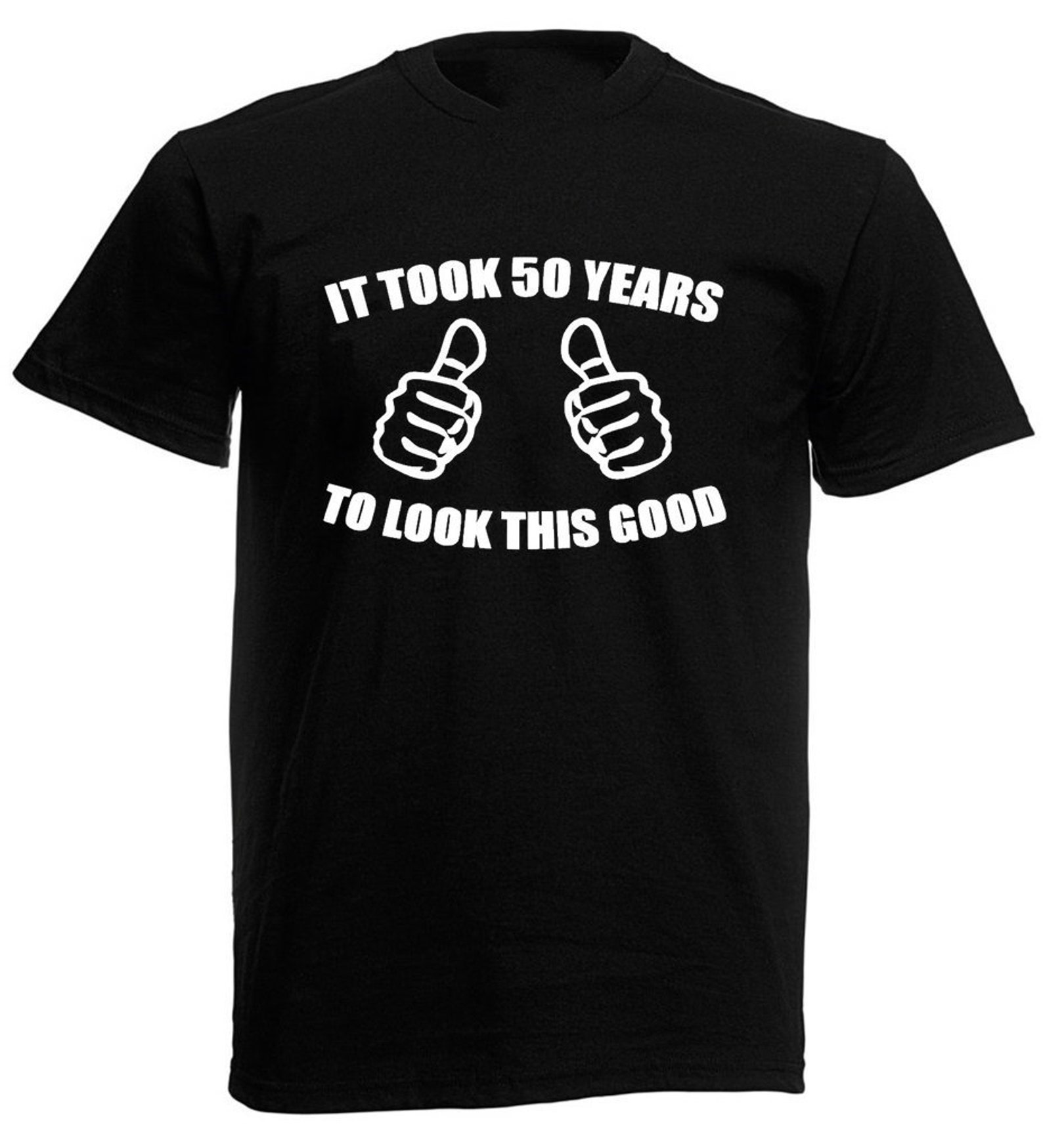 It Took 50 Years to Look This Good Men's T-shirt 50th - Etsy