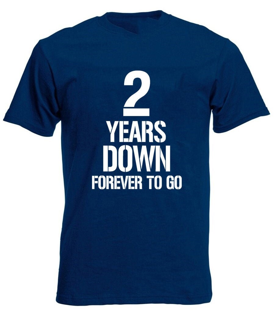 2 Years Down Forever to Go Men's T-shirt, Funny 2nd Wedding Anniversary ...