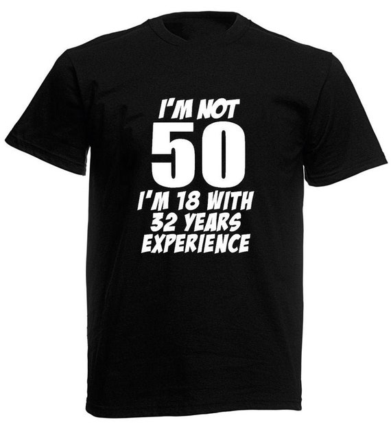 I'm Not 50 Men's T-shirt 50th Birthday Gift for Men | Etsy