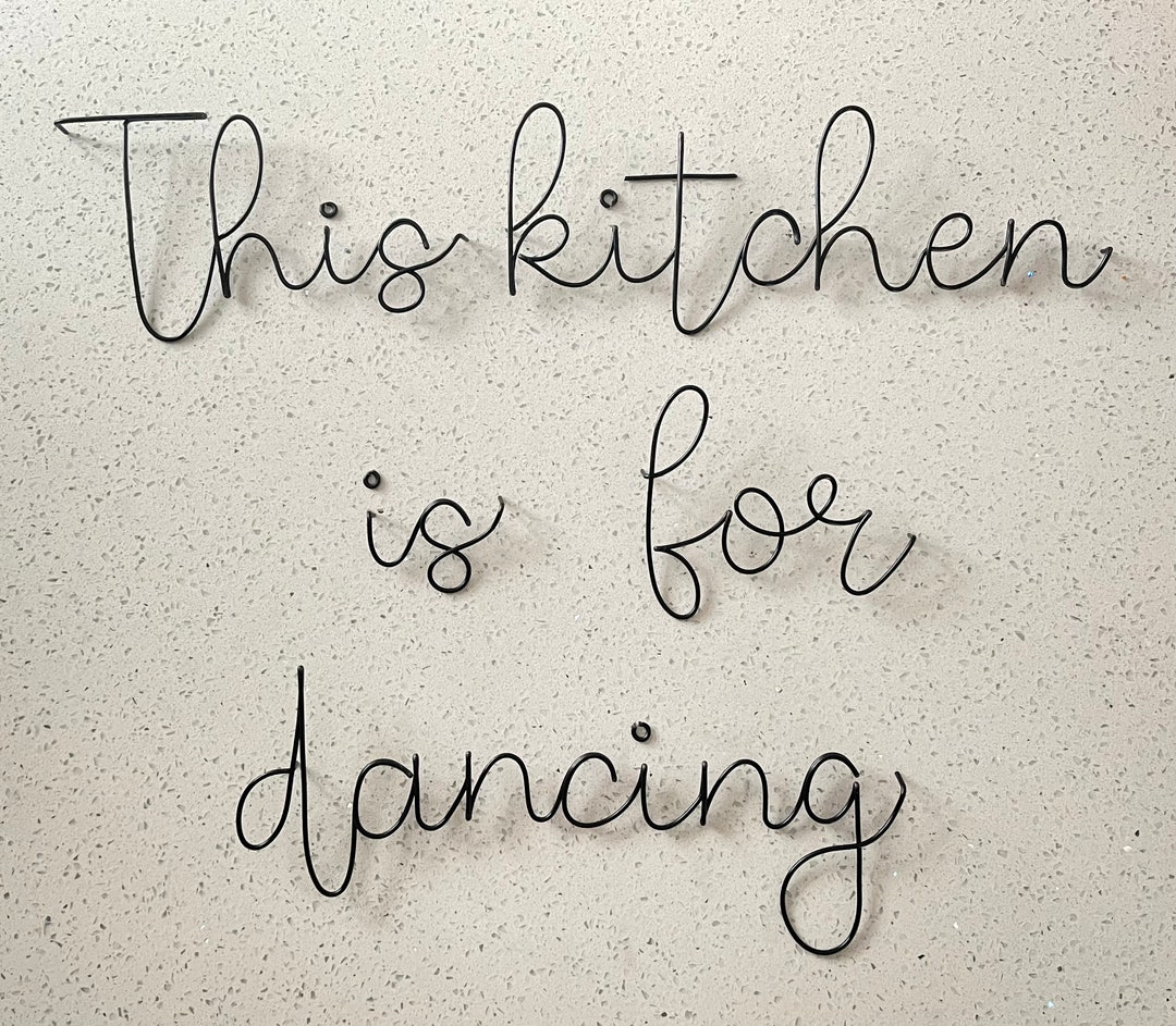 This Kitchen is for Dancing Wire Sign - Etsy UK
