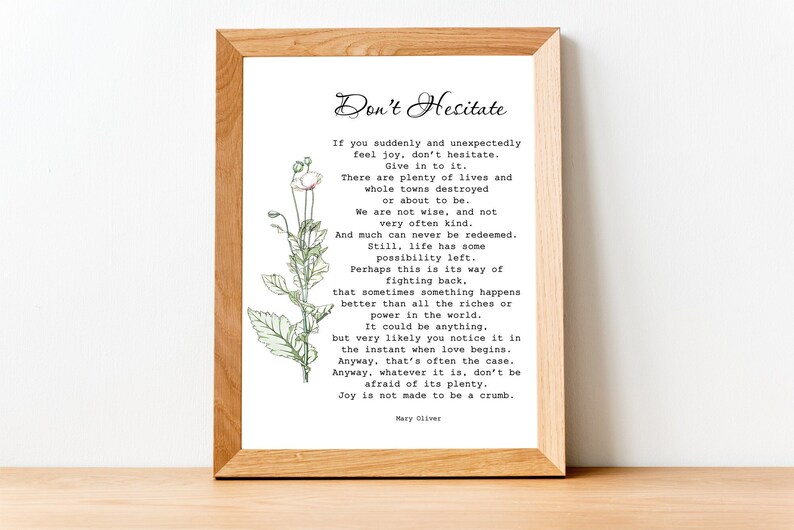 Mary Oliver Poem Don't Hesitate Motivational Quote | Etsy