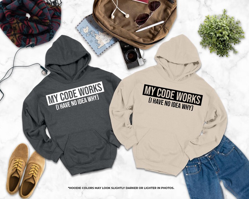 My Code Works Hoodie, Computer Nerd Hoodie, Funny Programmer Hoodie,sarcastic Coder Gift ...