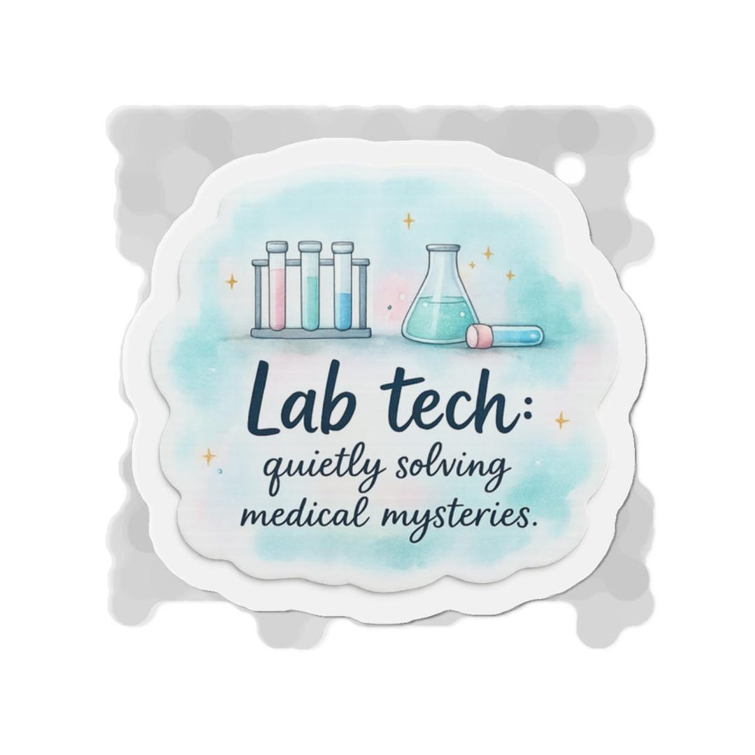 Lab Tech: Quietly Solving Medical Mysteries Die-cut Magnet | Science ...