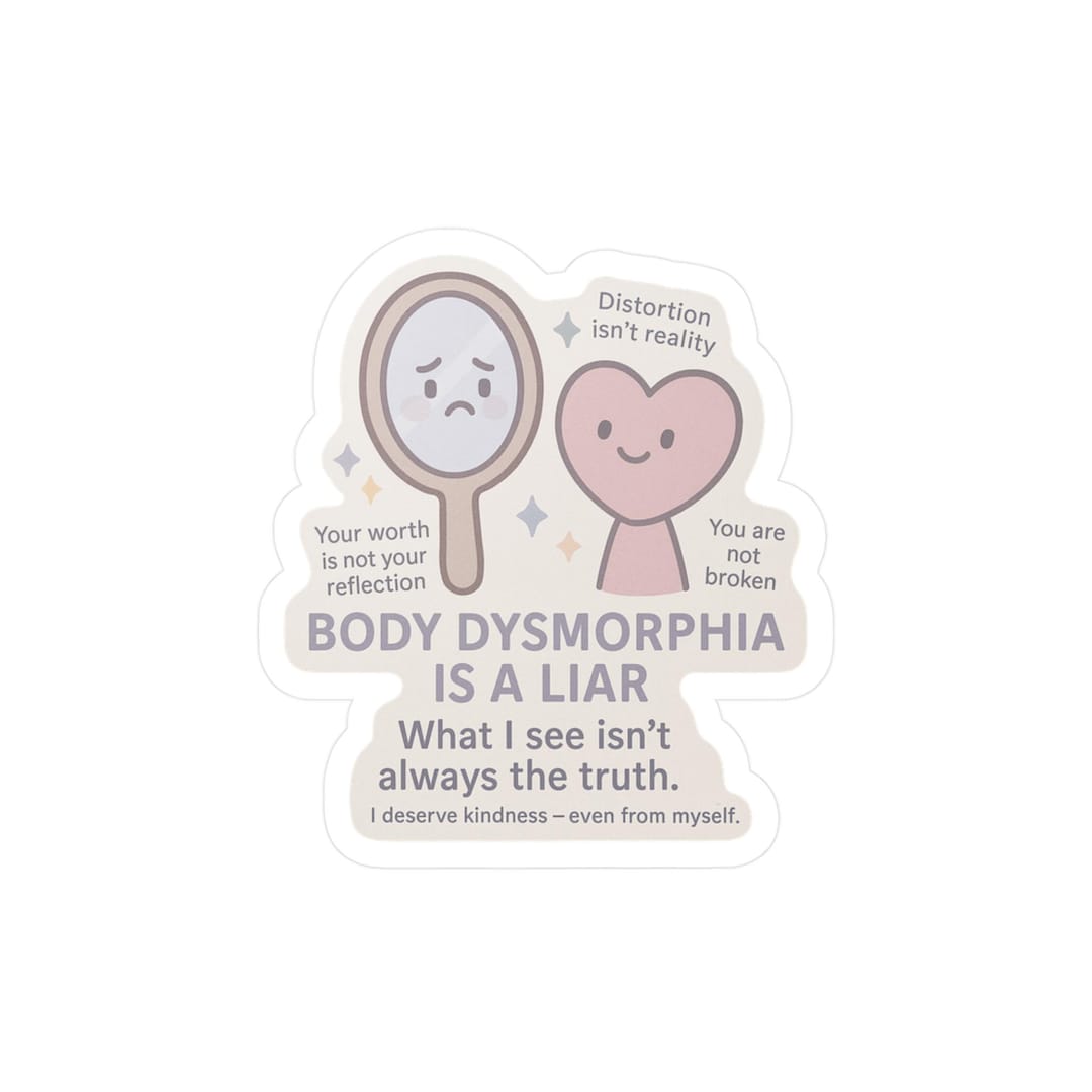 Body Dysmorphia, Positivity Vinyl Decals: Mental Health Stickers, Self ...