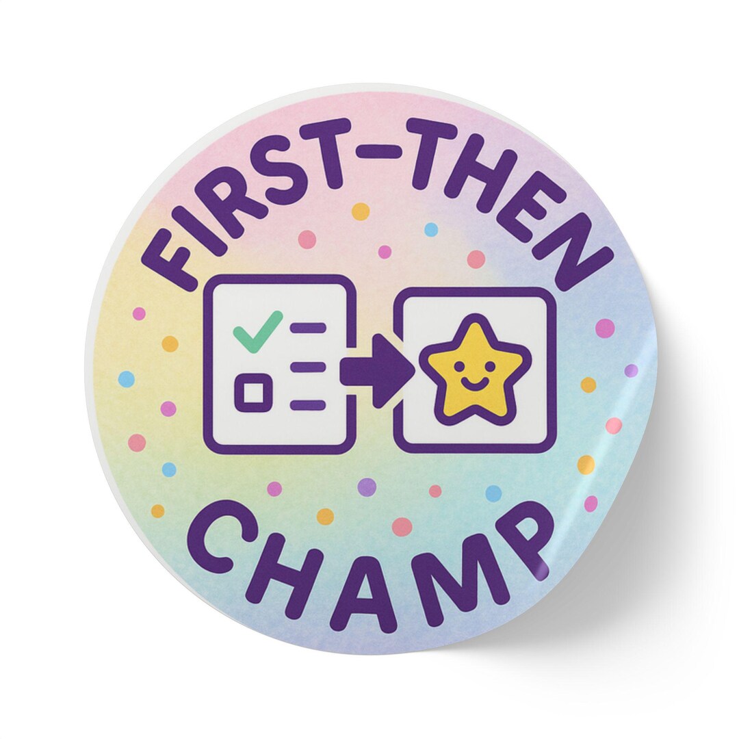 First-then Champ Sticker Roll: Classroom Reward Labels (50/100/250 Pack ...