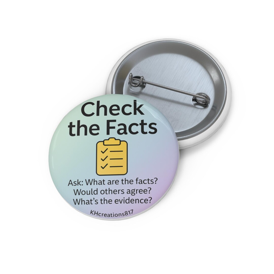 Dbt-inspired Check the Facts Pin Button | Fact-checking Awareness Badge ...