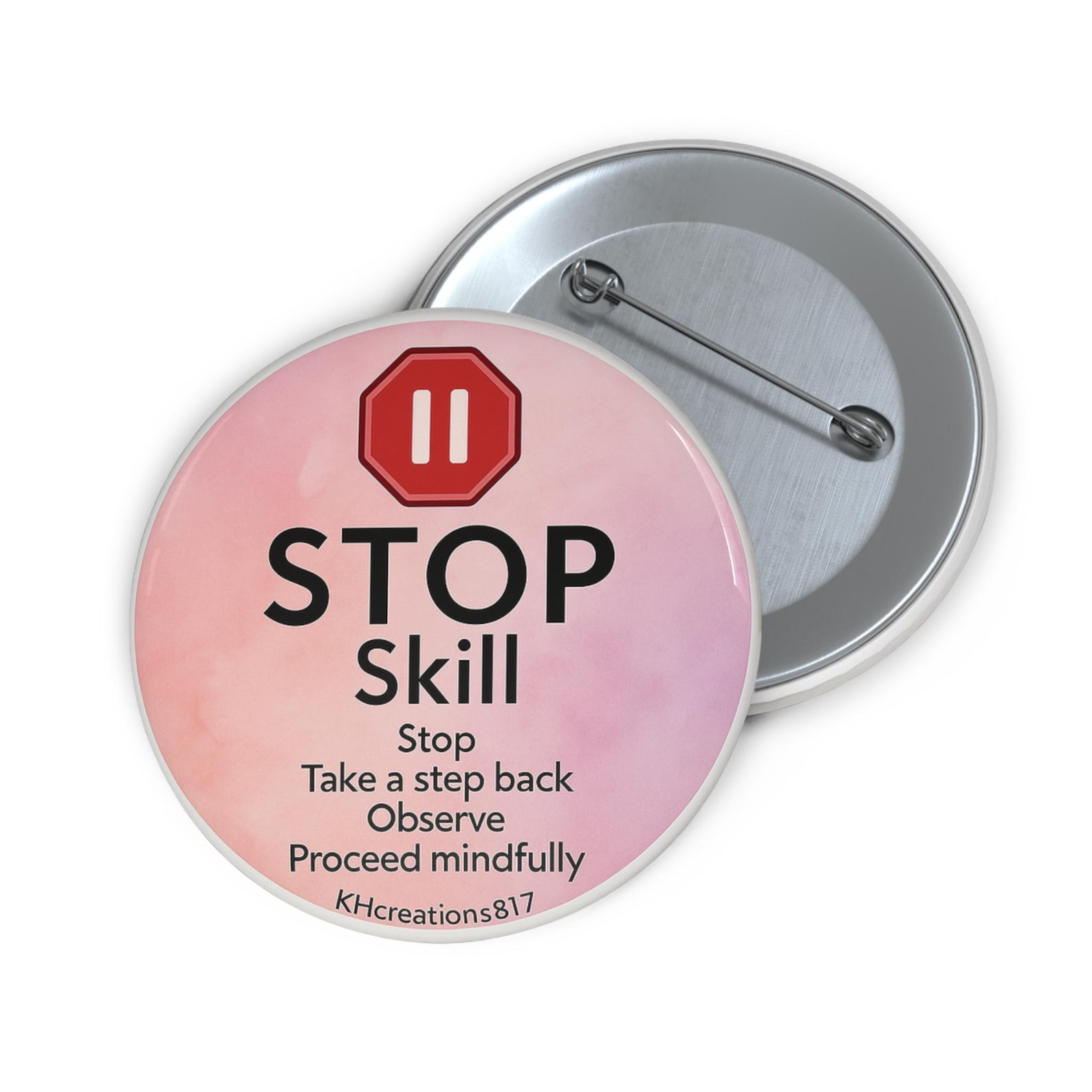 Dbt-inspired STOP Skill Button Pin | Mental Health Reminder Pin - Etsy