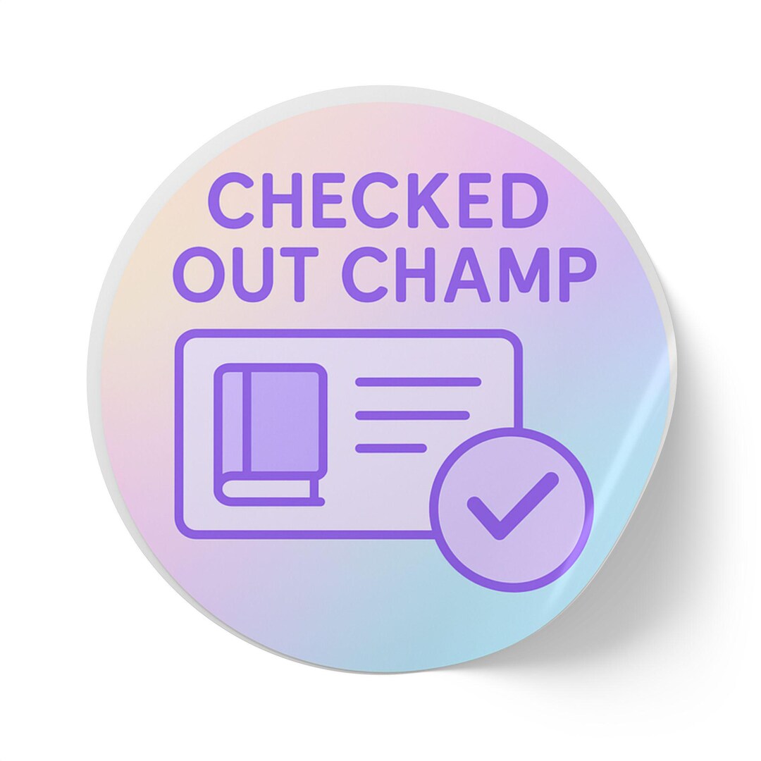 Checked Out Champ, Checkout Success Sticker Roll, Round 1 Inch or 2 ...